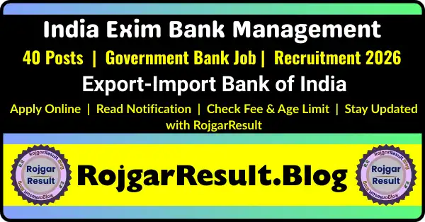 India Exim Bank Management Trainee 2026 - Rojgar Result : RojgarResult ...