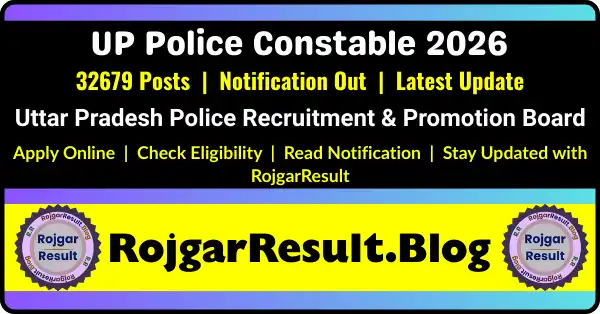 UP Police Constable Online Form 2026 – 32679 Posts - Rojgar Result ...